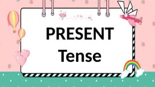tenses of verbs power point presentation | PPTX