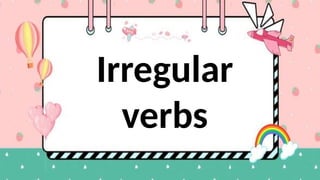 tenses of verbs power point presentation | PPTX