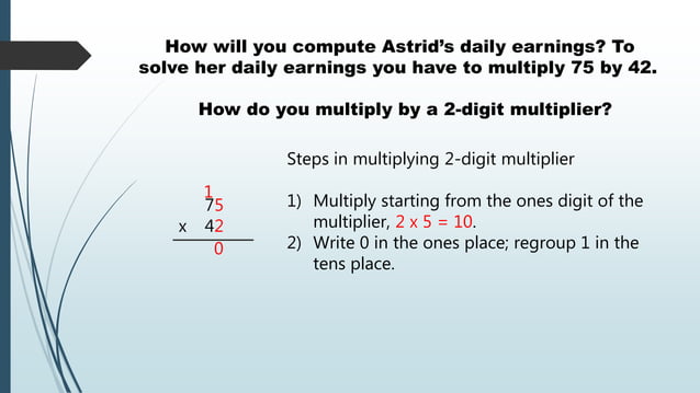 Multiplication of numbers up to 3 digit by 1 to 2 digit multiplier | PPTX