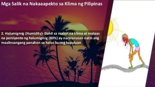 grade 4 mga salik ng klima ng Pilipinas. | PDF