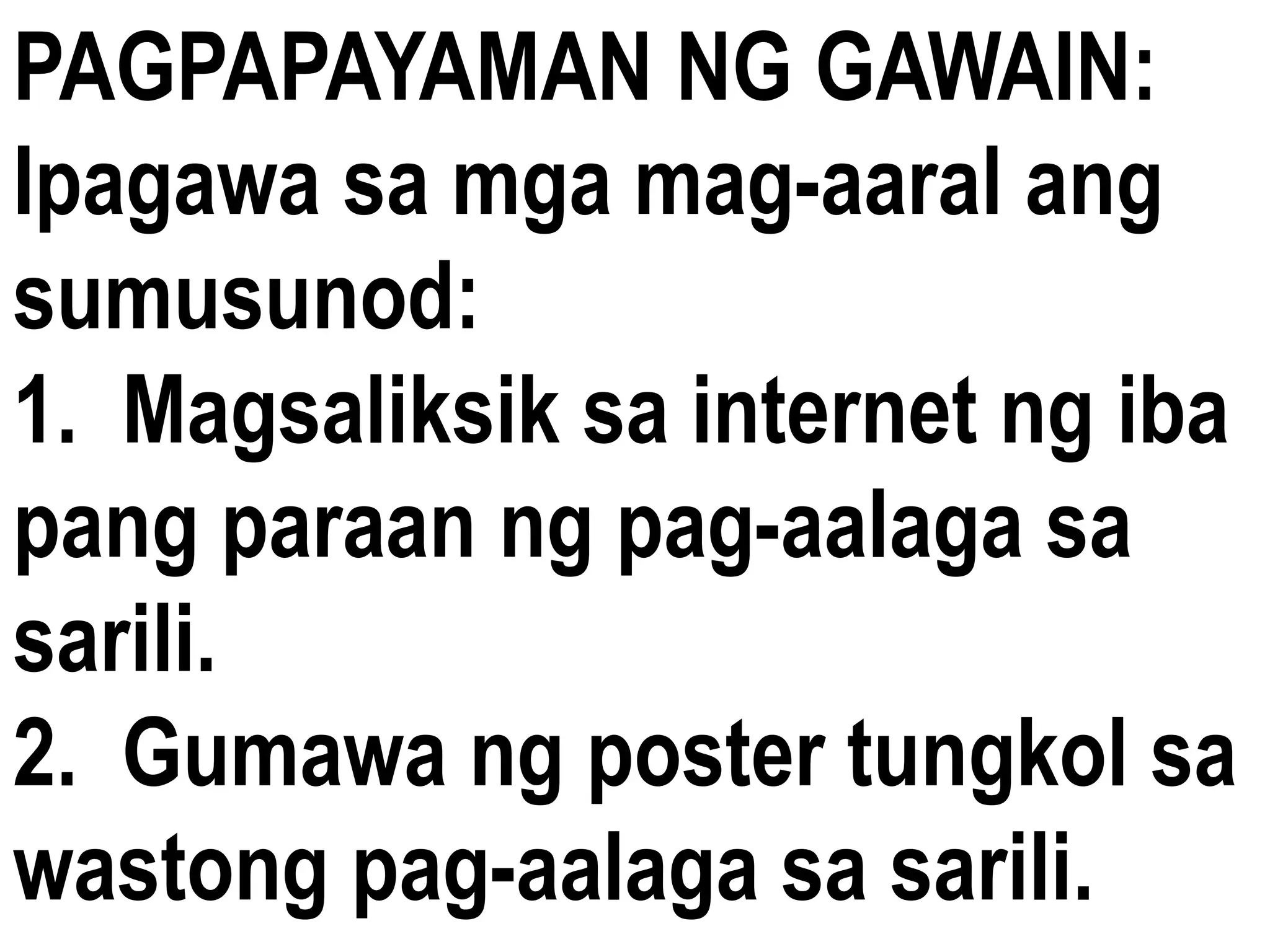 Grade 4 e.p.p. quarter 2 aralin 1-h.e. tungkulin sa sarili | PPTX Grade 4 e.p.p. quarter 2 aralin 1-h.e. tungkulin sa sarili | PPTX