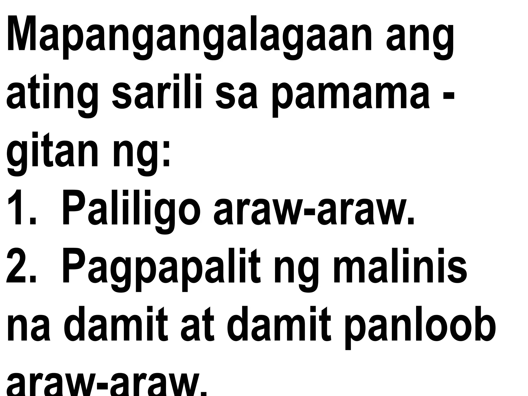 Grade 4 e.p.p. quarter 2 aralin 1-h.e. tungkulin sa sarili | PPTX