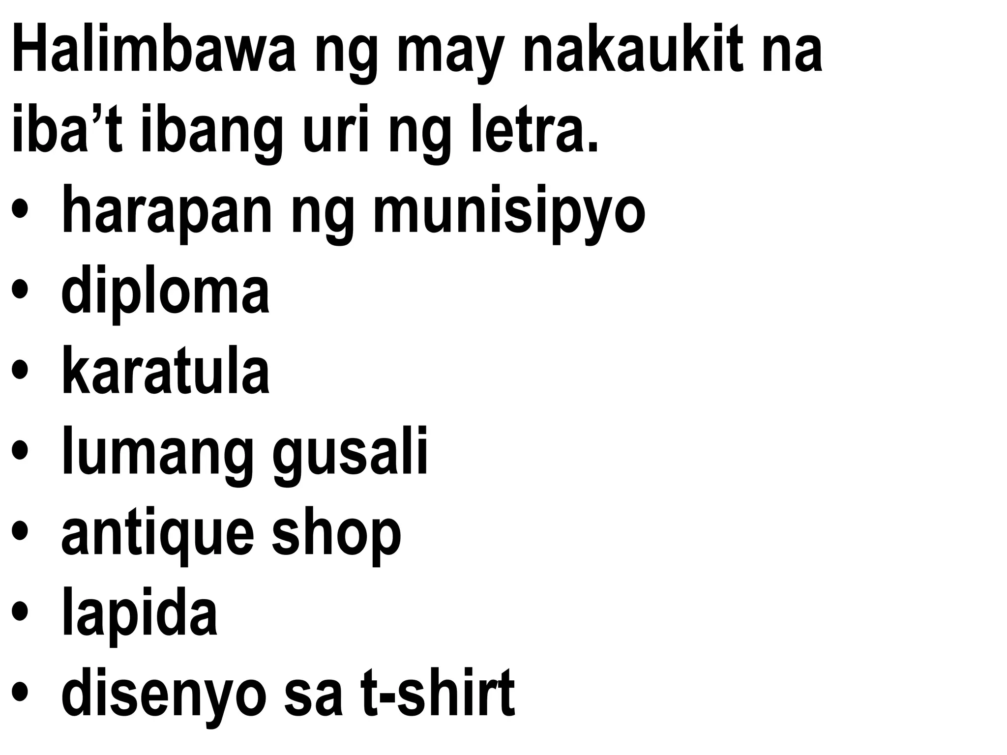 Grade 4 e.p.p. industrial arts quarter 4 aralin 4 - ang pagleletra | PPTX
