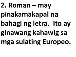 Grade 4 e.p.p. industrial arts quarter 4 aralin 4 - ang pagleletra | PPTX