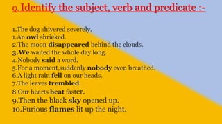 Sentences=subject and predicate | PPT