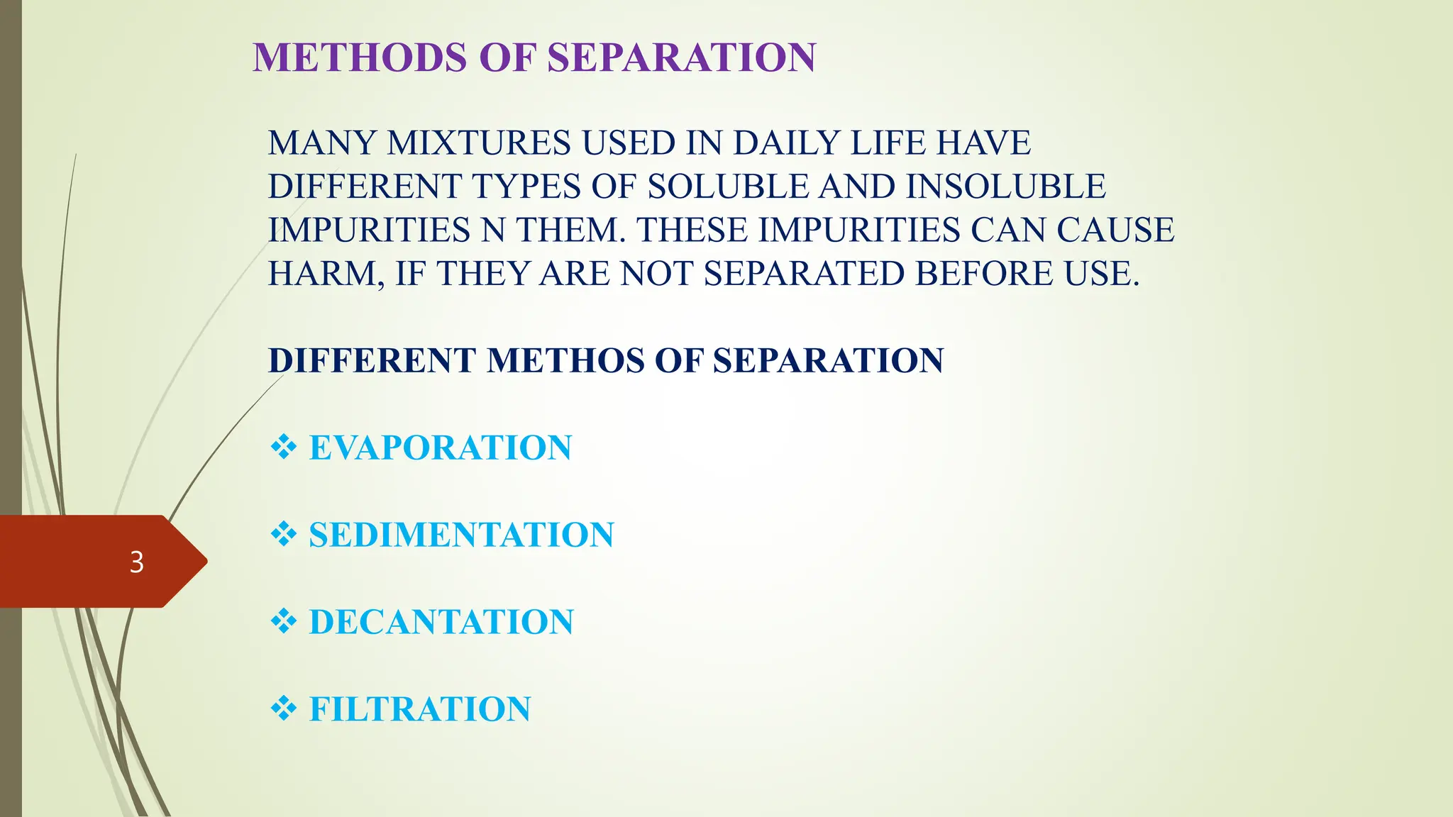 Grade_4I_Science Project.pptx METHODS OF SEPARATION | PPT