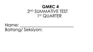 Grade 4 Matatag quiz no. 2 quarter 1.pptx