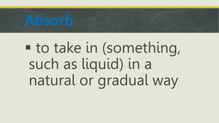 Grade 4 PPT_Science_Q1_Lesson 2.pptx Absorb.pptx