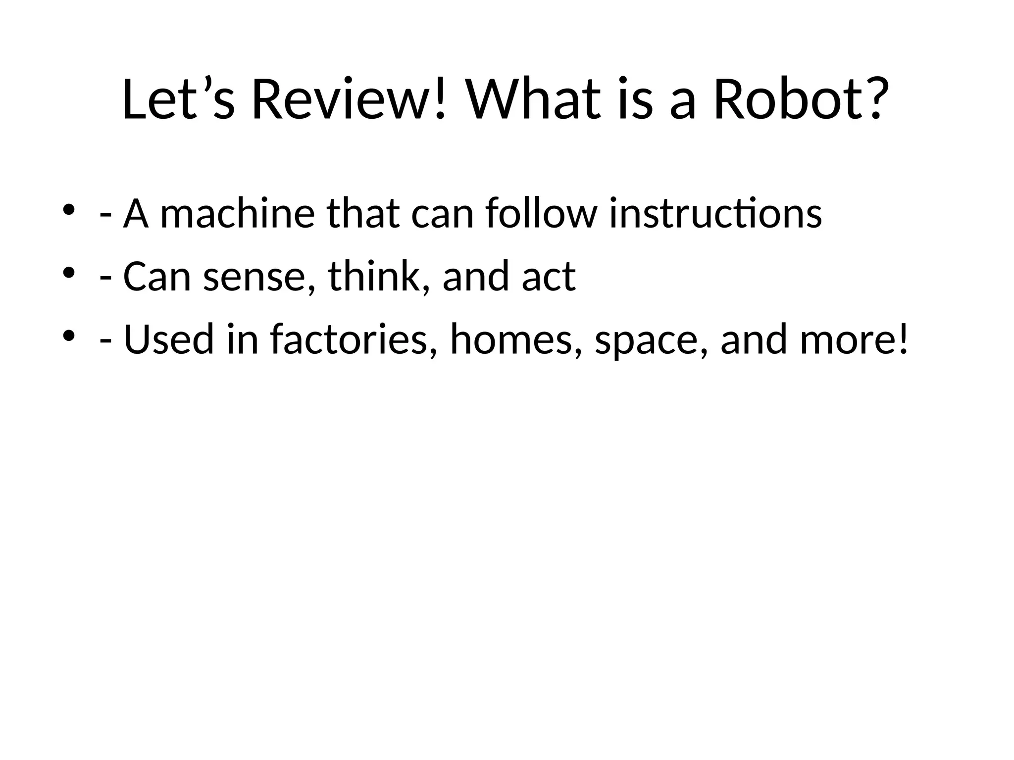 Grade4_Robotics_Lesson2_RobotParts 4th Grade.pptx