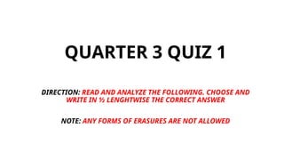 GRADE 4 THIRD QUARTER FIRST QUIZ GMRC 01-10-25.pptx