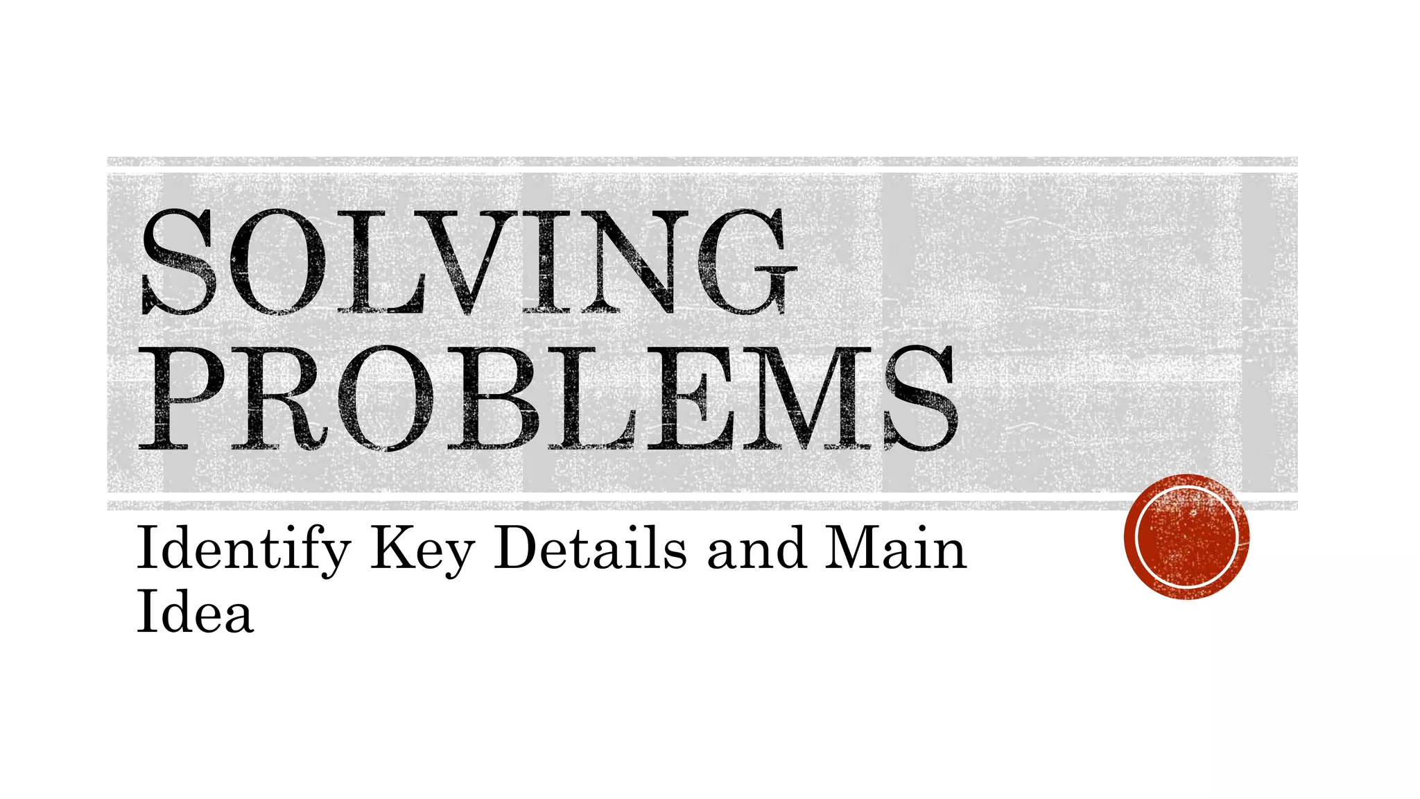 Benchmark, Grade 4, unit 1, week 1, lesson 2 | PPTX