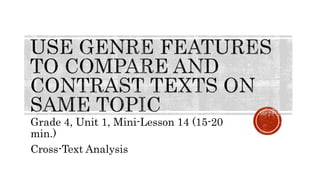 Grade 4, unit 1, week 1, mini lesson 14 | PPT