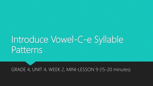 Grade 4, unit 4, week 2, mini lesson 9 | PPT