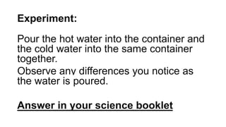 Grade 5 science about high pressure and low pressure experiment | PPT