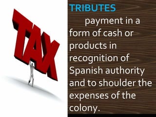 Grade 5 economic policies under spanish rule | PPT