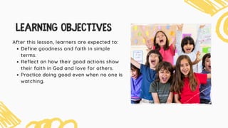 Grade 5 - Examining Goodness as a Proof of Faith - Ms. Cha.pdf