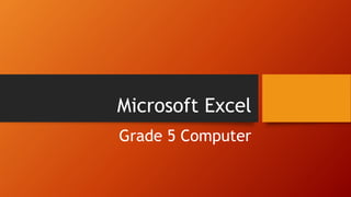 Grade 5 COMPUTER | PPTX