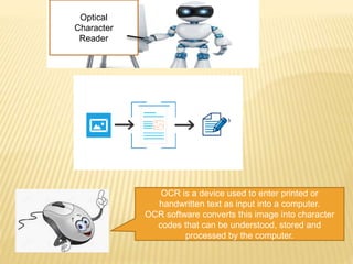 Input Devices - Conversation between a boy and a robot | PPT