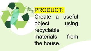 GRADE 5 PETA RECYCLING for Science performace task | PPTX