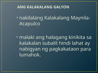 Grade 5 PPT_AP_Q4_W5_ANG KALAKALANG GALYON .pptx