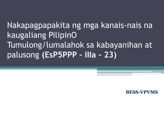 Grade 5 PPT_Edukasyonsapagpapakatao_Q3_W2.pptx