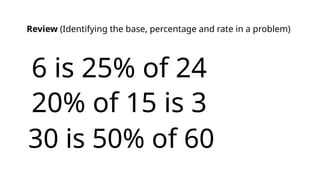 Grade 5 PPT_Math_Q3_W3_Lesson 59_Finding the Percentage in a Given ...