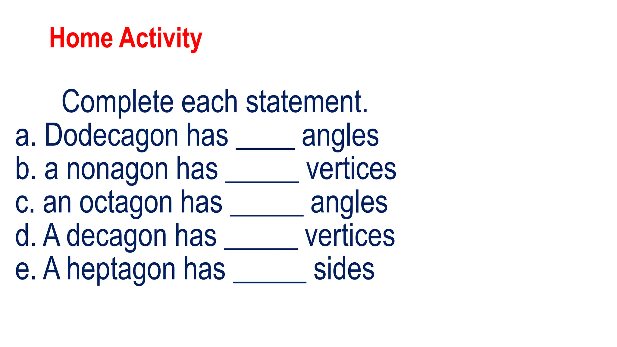 Grade 5 PPT_Math_Q3_W3_Lesson 62_Visualizing, Naming and Describing Polygons with 5 or.pptx