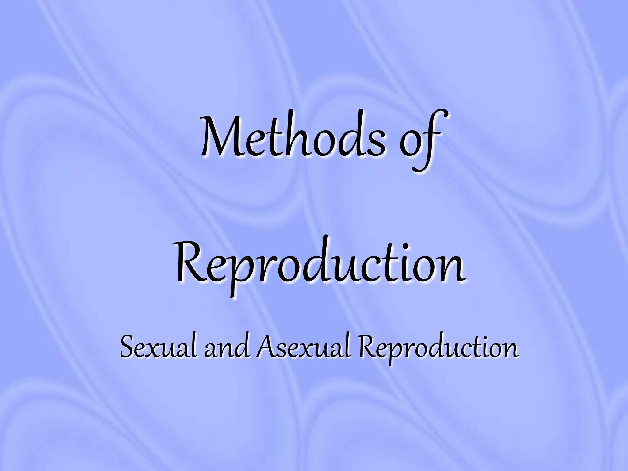 Grade 5 PPT_Science_Q2_W6_Methods of reproduction.ppt