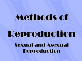 Grade 5 PPT_Science_Q2_W6_Methods of reproduction.ppt