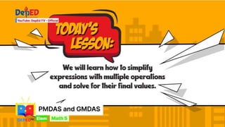 grade 5 Q1.5- PMDAS and GMDAS.pptx