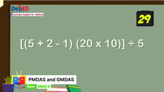 grade 5 Q1.5- PMDAS and GMDAS.pptx