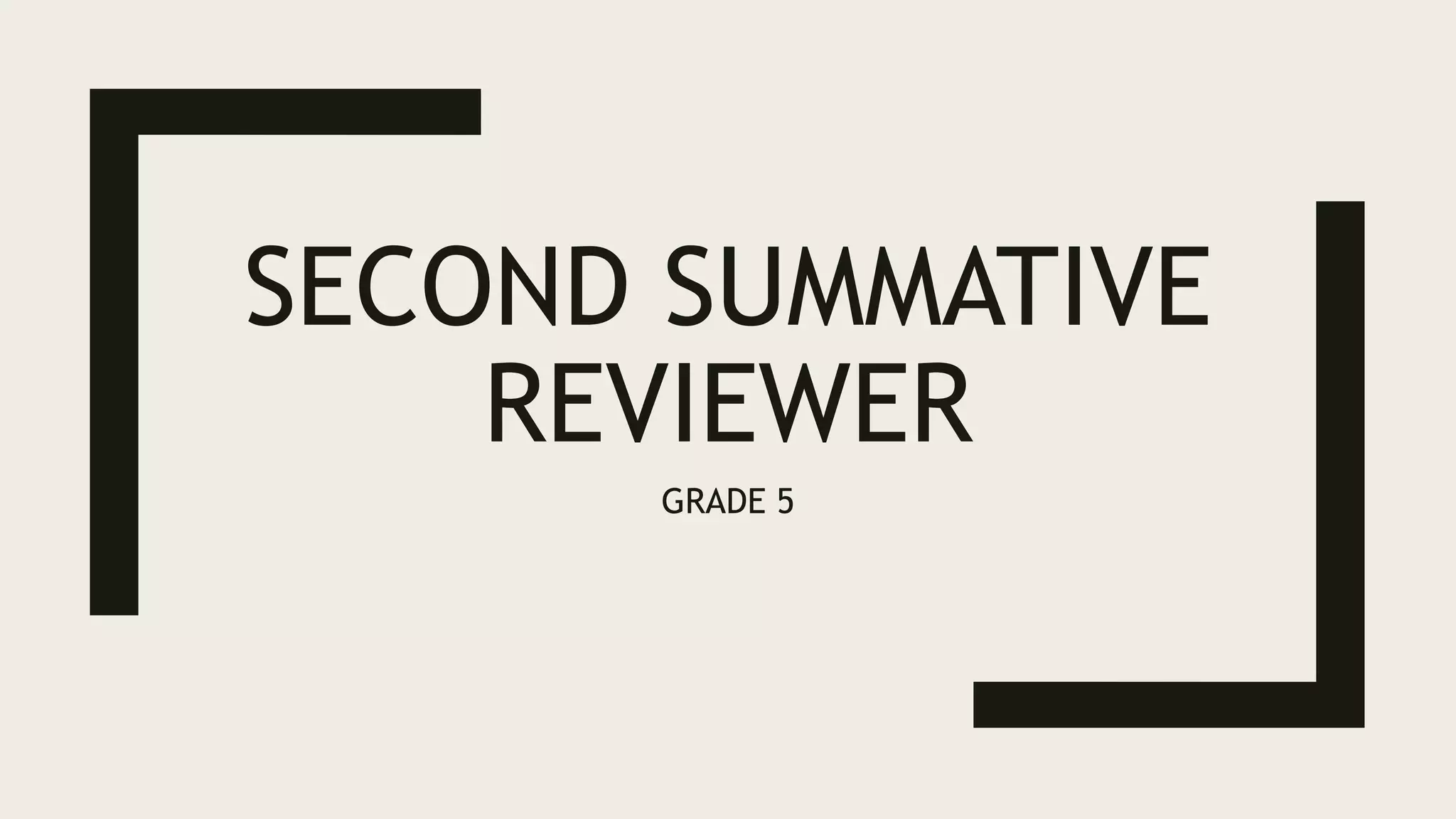 GRADE 5 REVIEWER.pptx