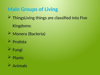 Grade 5th lesson.pptx classification of living things | PPTX