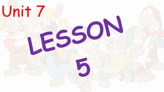 Grade 5 unit 7 lesson 5 presentation | PPT