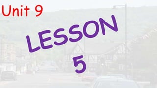 Grade 5 unit 9 lesson 5 presentation | PPTX