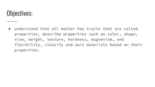 Properties of matter Lesson 1 and 2 and 3 | PDF | Physics | Science