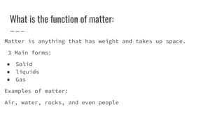 Properties of matter Lesson 1 and 2 and 3 | PDF | Physics | Science