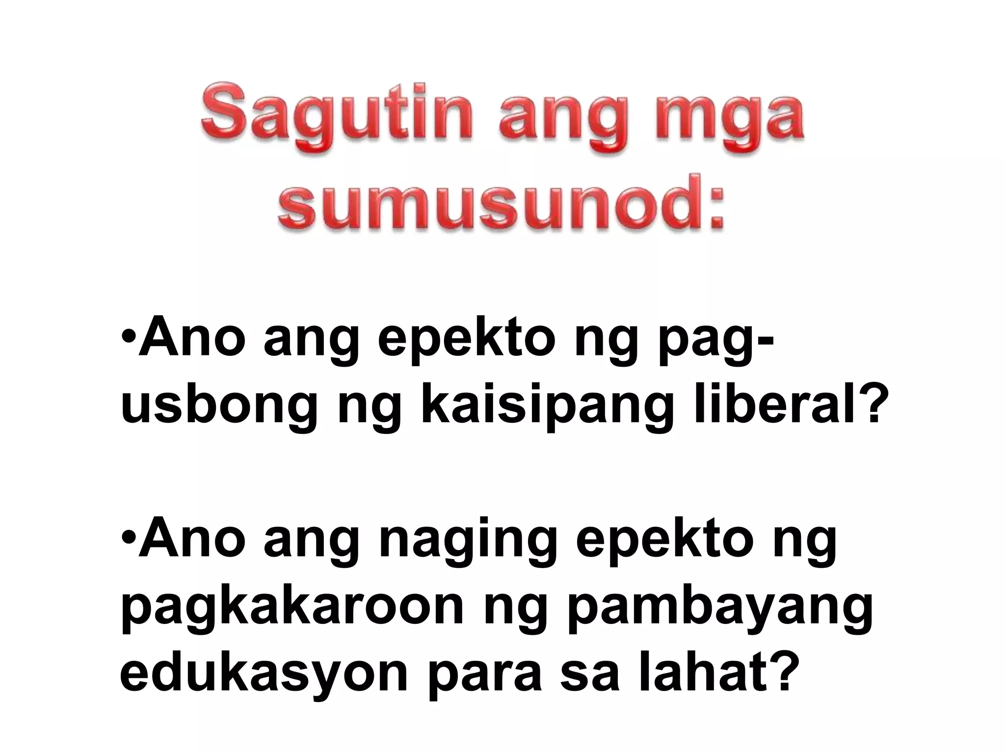 Pag-usbong ng Liberal na Ideya | PPTX