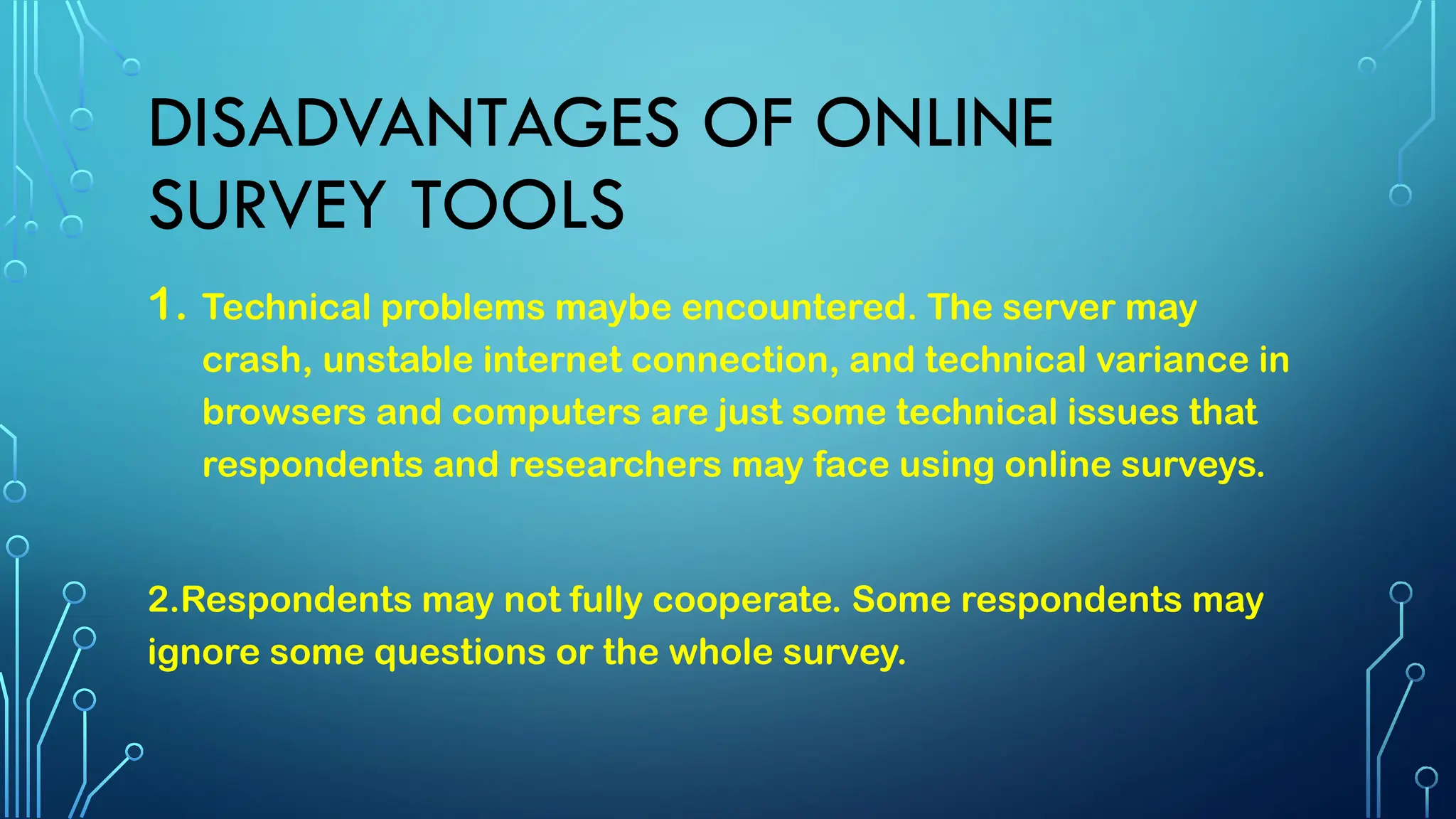 advantage and disadvantages of online survey | PPTX
