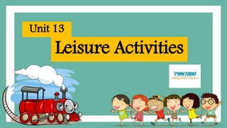 Grade 6 listening - day 13 - leisure activities | PPTX