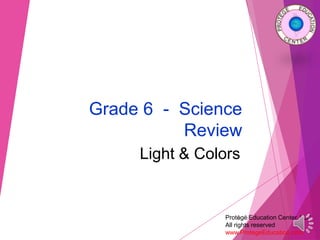 Grade6 science-light colors | PPTX | Chemistry | Science