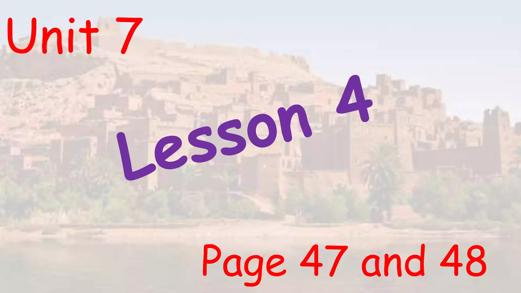 Grade 6 access term 2 unit 7 lesson 4 presentation | PPT