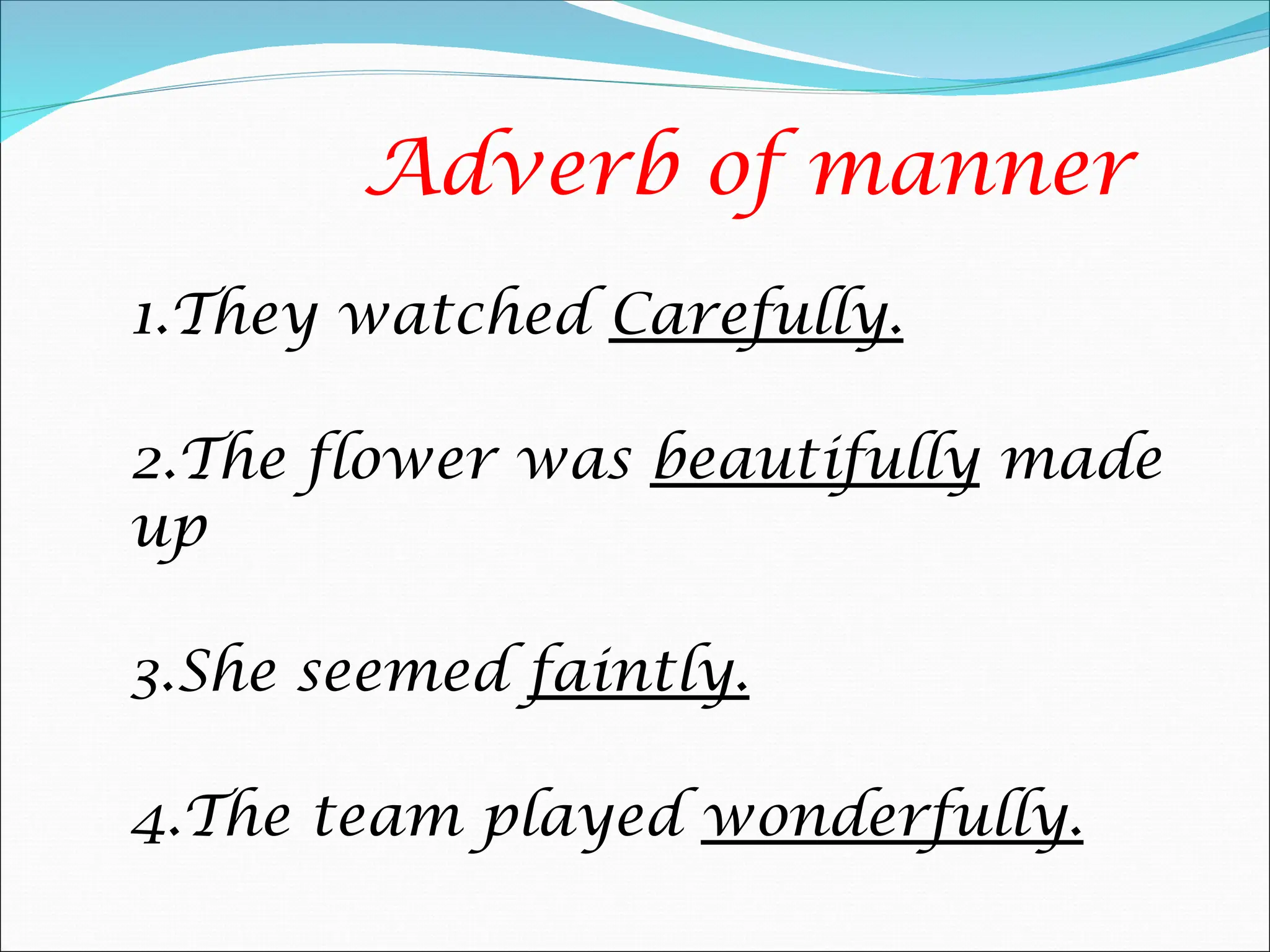 GRADE 6 adverbs. POWERPOINT PRESENTATION | PPT