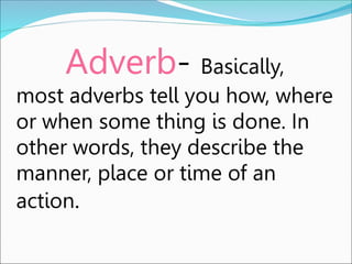 GRADE 6 adverbs. POWERPOINT PRESENTATION | PPT