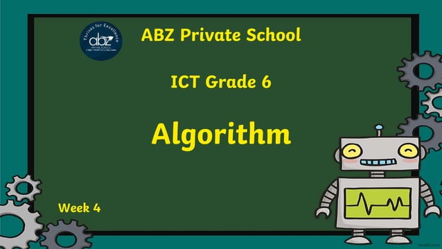 GRADE 6 ALGORITHM.pptx | Computing | Technology & Computing