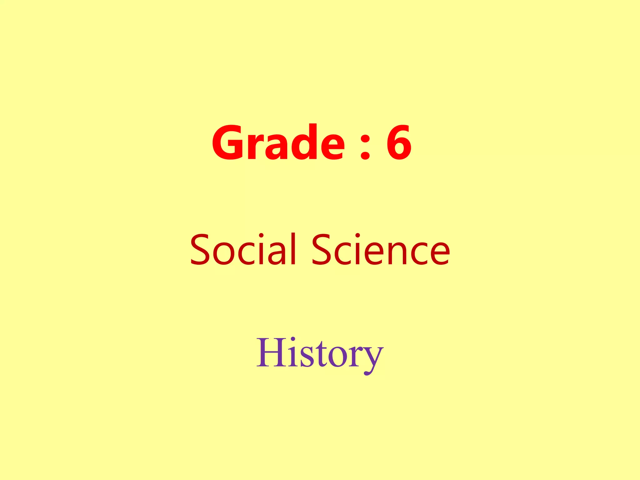 Grade 6 History Chapter 2 PPT.pptx