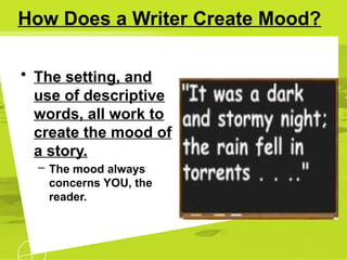Grade 6 Mood and Tone powerpoint presentation | PPTX