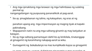 GRADE 6 PORMAL AT DI PORMAL NA SULATIN.pptx