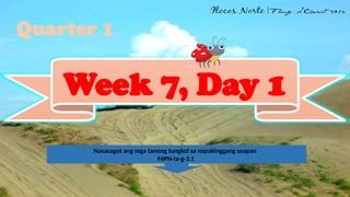 Grade 6 PPT_Filipino_QUARTER 1_W7_Day 1.pptx