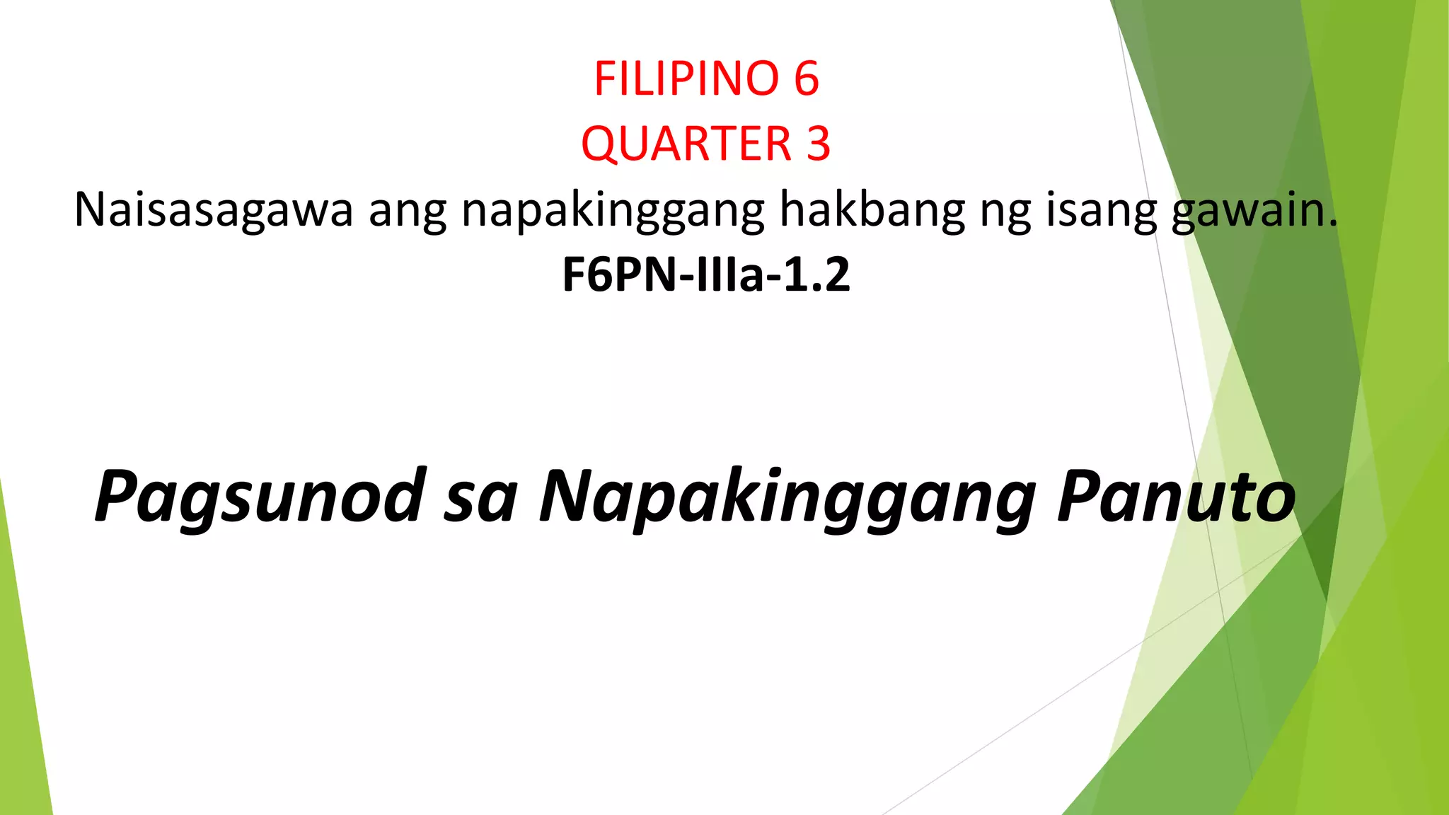 Grade 6 PPT_Filipino_Q3_W1_Day 1.pptx